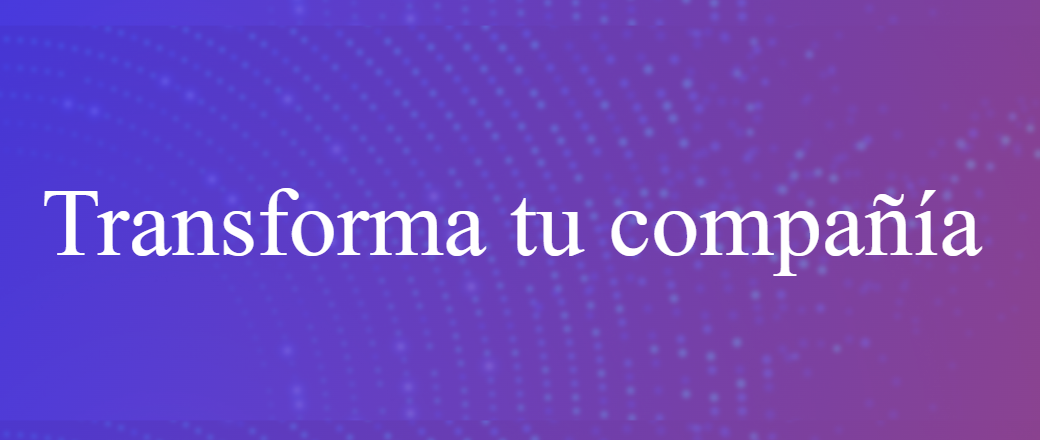 Transforma tu compañía, forma parte de IndesIA